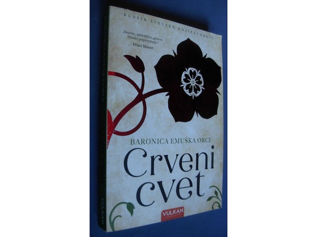 CRVENI CVET - Baronica Emuška Orci