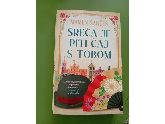 SREĆA JE PITI ČAJ SA TOBOM