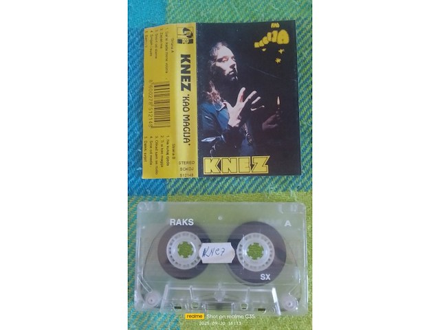 KNEZ - KAO MAGIJA