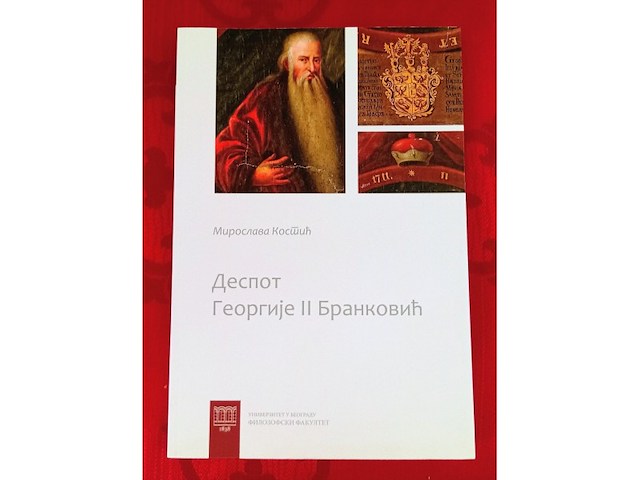 Despot Georgije II Branković, Miroslava Kostić -NOVA-