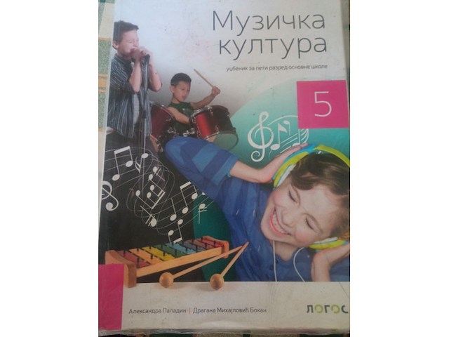 MUZIČKA KULTURA 5 - LOGOS