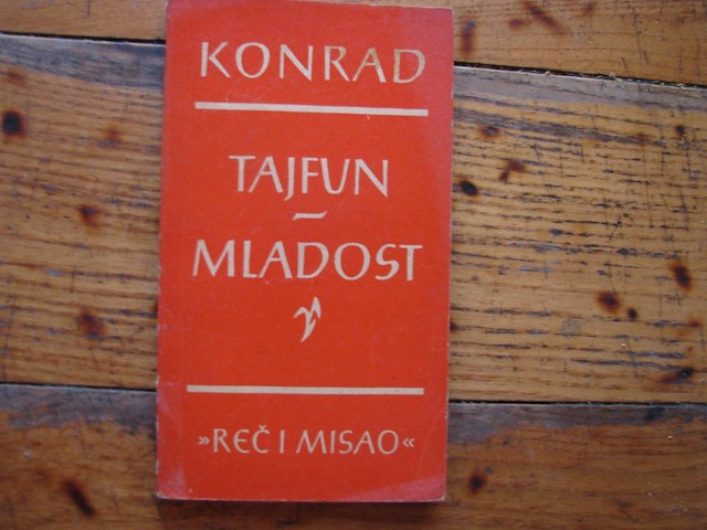 DŽOZEF KONRAD - TAJFUN MLASOT