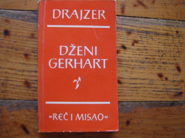 TEODOR DRAJZER - DŽEPNI GERHART