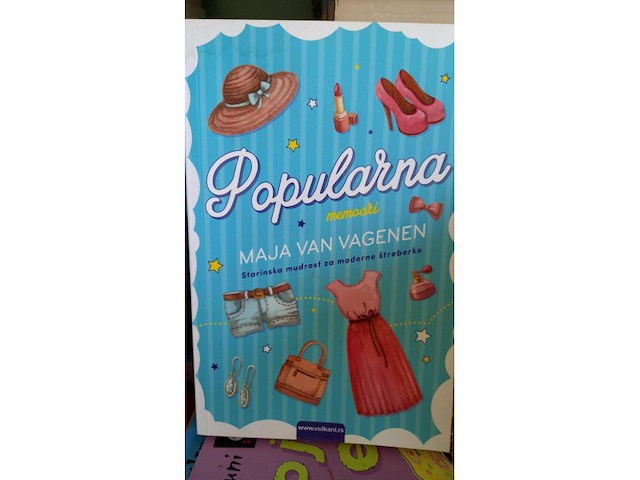 POPULARNA. Memoari Maja van Vagenen