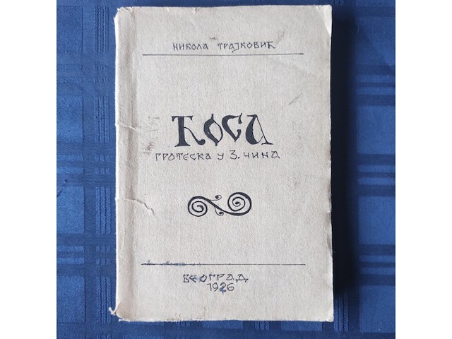 Nikola Trajković: Ćosa  1926.g