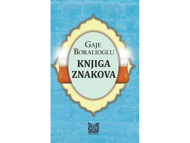 Knjiga znakova - Gaje Boralioglu