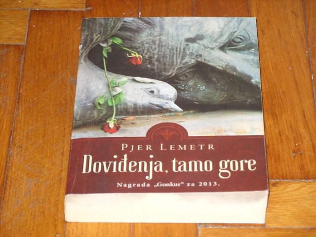 DOVIĐENJA, TAMO GORE - Pjer Lemetr