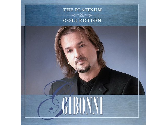 ZLATAN STIPIŠIĆ GIBONNI  - THE PLATINUM COLLECTION