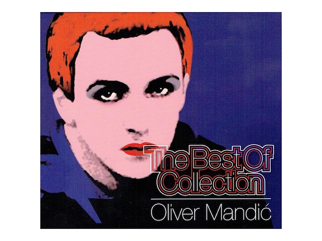 OLIVER MANDIC  - THE BEST OF COLLECTION