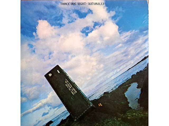 Three Dog Night – Naturally (US; `71)