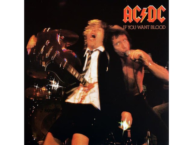 AC/DC - If You Want Blood