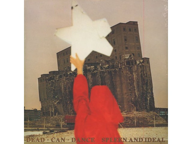 DEAD CAN DANCE - SPLEEN &; IDEAL