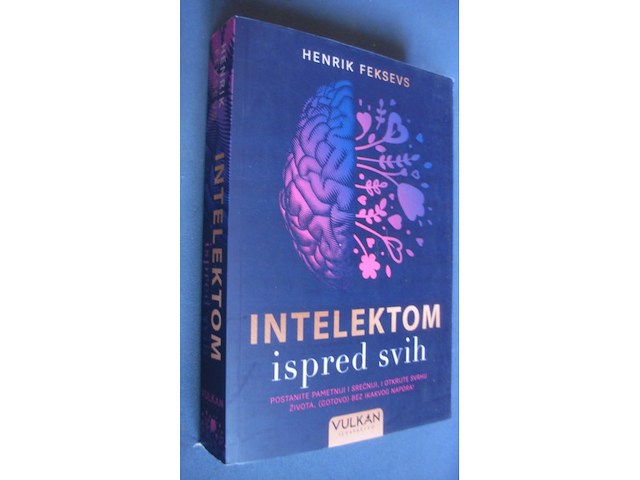 INTELEKTOM ISPRED SVIH - Henrik Feksevs