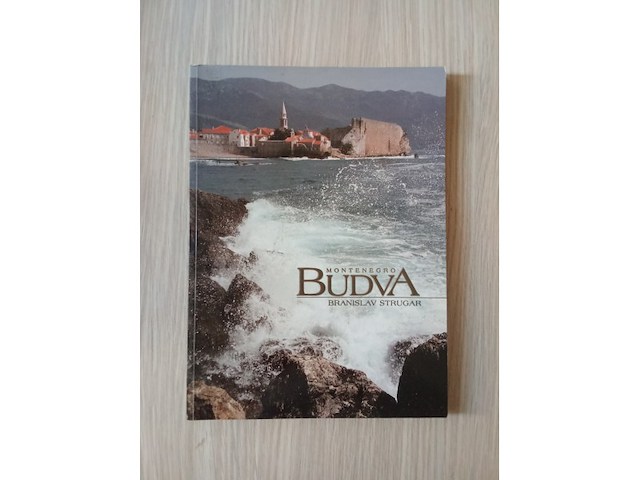 Branislav Strugar - BUDVA