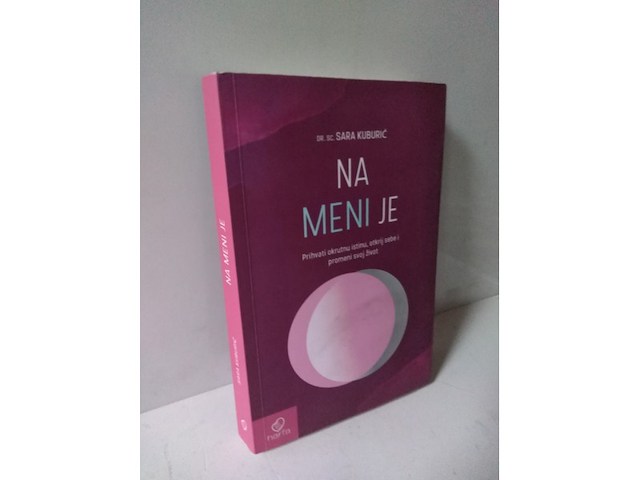 Na meni je - Sara Kuburić