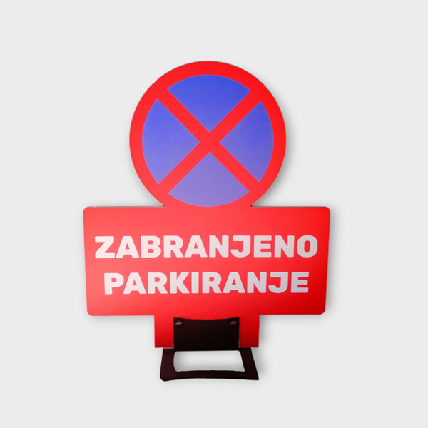 ZNAK ZABRANJENO PARKIRANJE SA ČELIČNIM POSTOLJEM