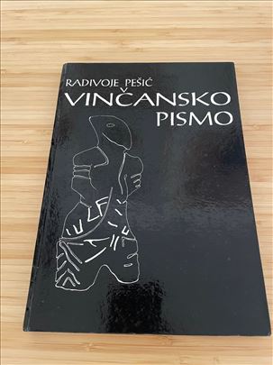 Vinčansko Pismo - Radivoje Pešić