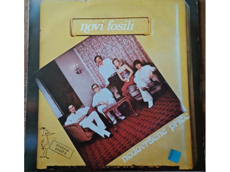 Novi Fosili-Nedovrsene Price LP (1980)