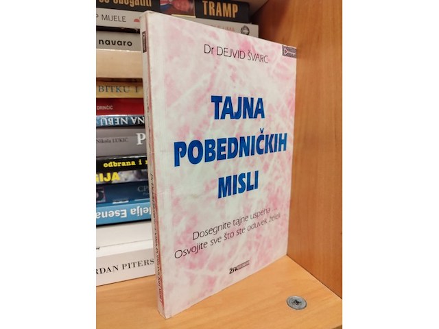 Tajna pobedničkih misli - Dejvid Švarc