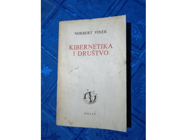 KIBERNETIKA I DRUSTVO - Norbert Viner