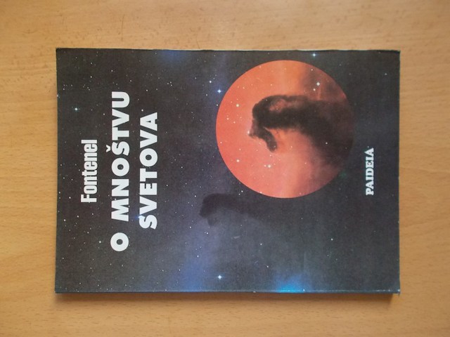 O MNOSTVU SVETOVA - FONTENEL