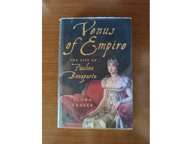 Venus of Empire (Pauline Bonaparte)