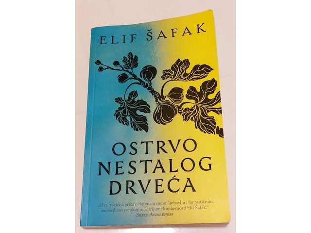 Ostrvo nestalog drveća  Elif Šafak