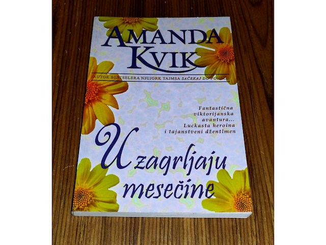 U zagrljaju mesečine - Amanda Kvik
