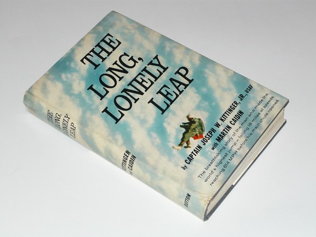 Captain Joseph W. Kittinger - The Long, Lonely Leap
