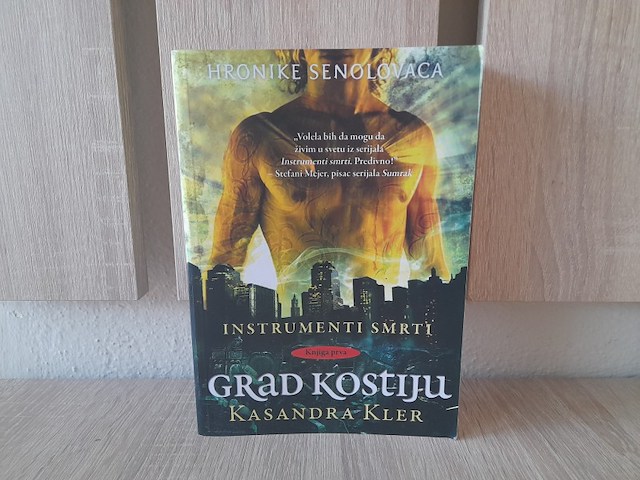 Grad kostiju, knjiga prva - Kasandra Kler