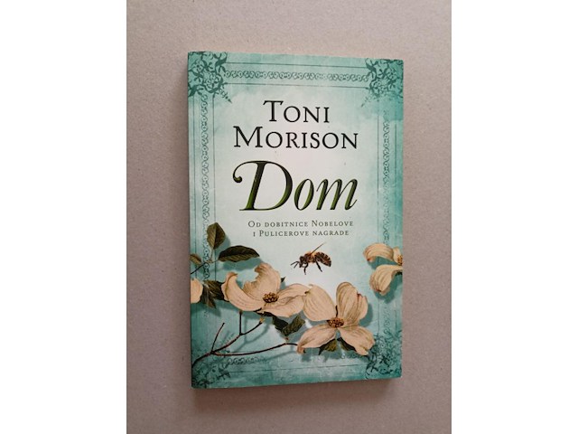 Toni Morison - Dom