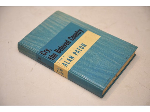 CRY, BELOVED COUNTRY - ALAN PATON