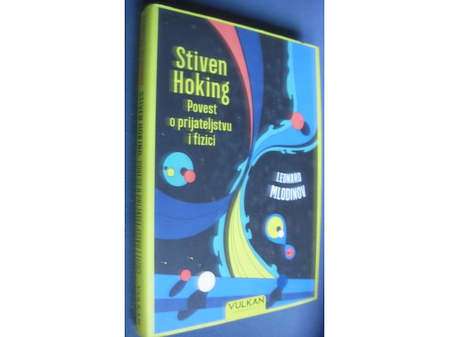 STIVEN HOKING - Povijest o prijateljsdtvu i fizici