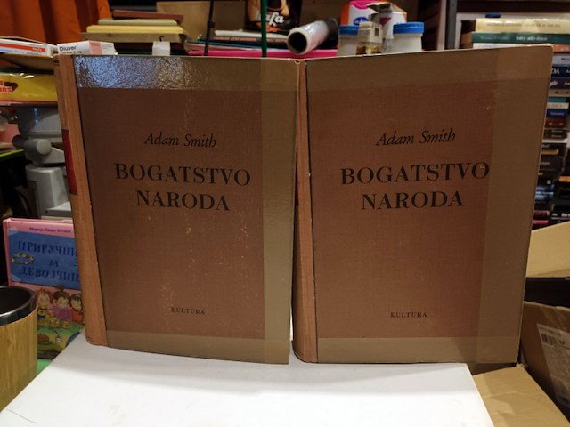 Bogatstvo Naroda - Adam Smith I i II