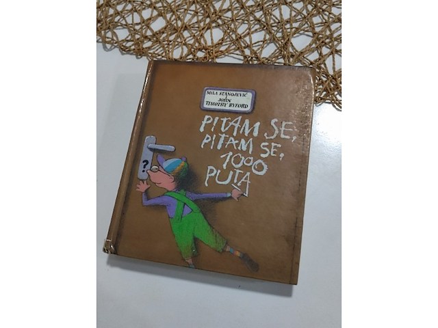Pitam se pitam 1000 puta
