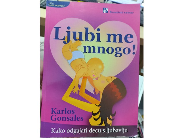Ljubi me mnogo - Karlos Gonzales