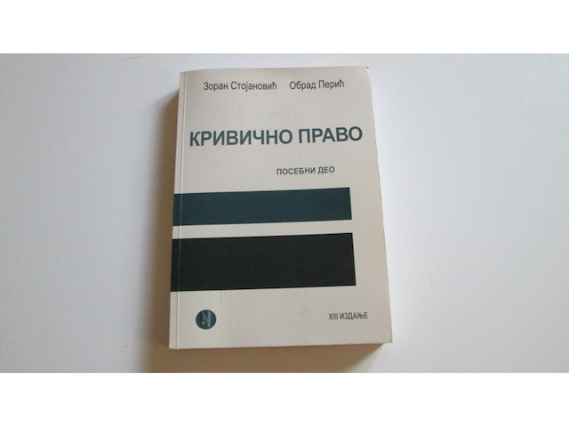 Krivicno pravo, poseban deo, Zoran Stojanovic, O. Peric