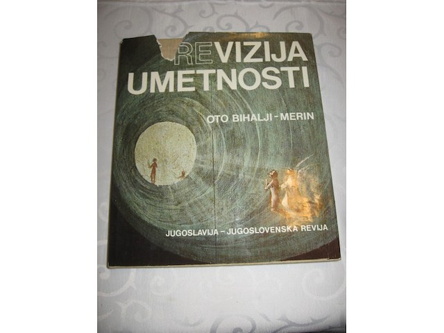 Revizija umetnosti Oto Bihalji Merin
