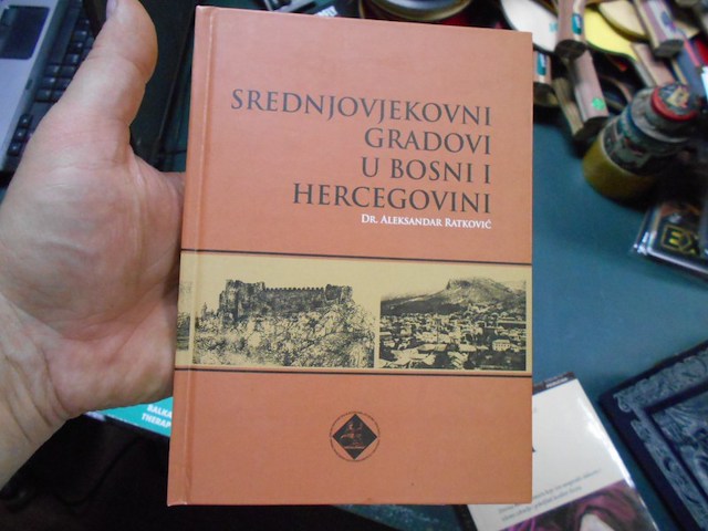 SREDNJOVJEKOVNI GRADOVI U BOSNI I HERCEGOVINI