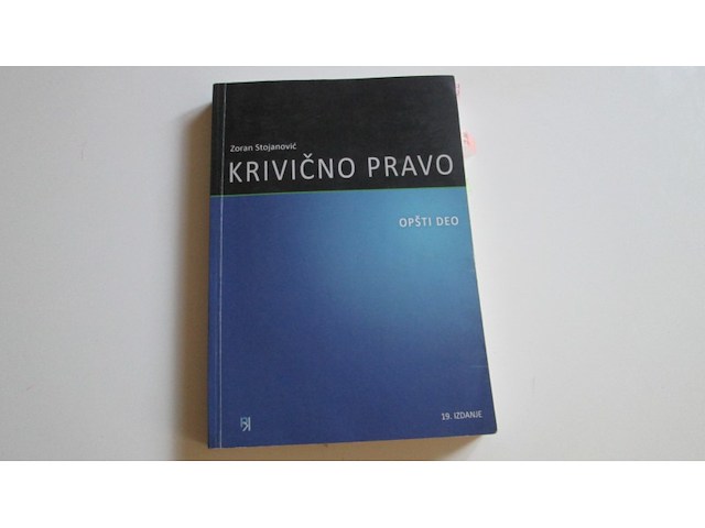 Krivicno pravo: Opsti deo, Zoran Stojanovic