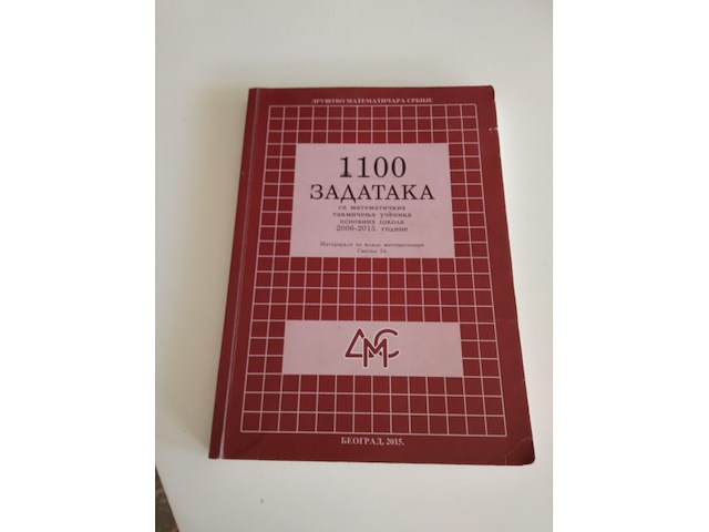 1100 ZADATAKA-Sa matematičkih takmičenja osnovnih škola