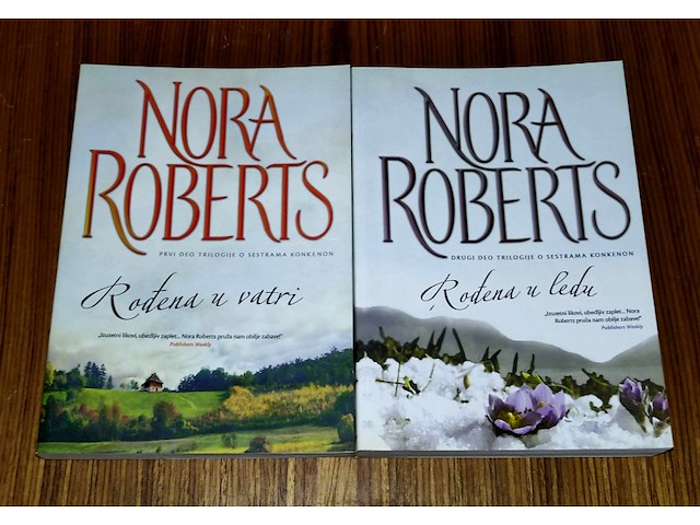 ROĐENA U LEDU / VATRI - Nora Roberts