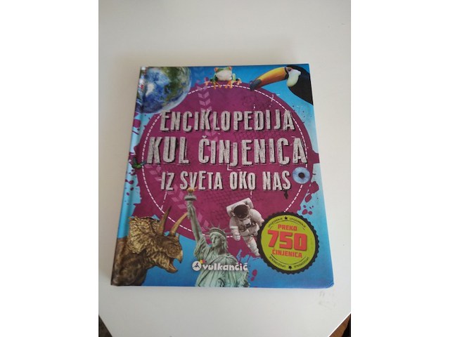 Enciklopedija kul činjenica iz sveta oko nas