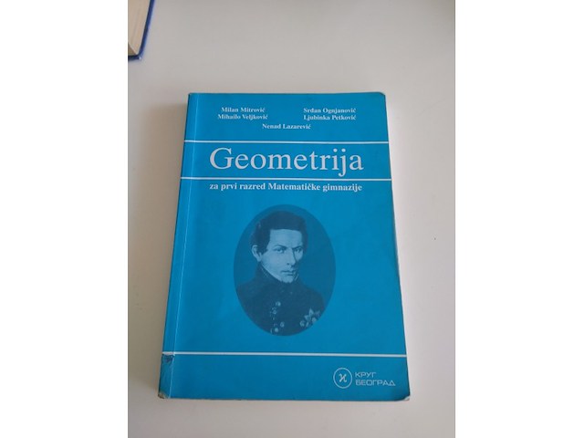 Geometrija za prvi Matematičke gimnazije Milan Mitrović