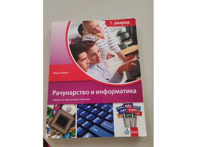 Informatika za prvi razredgimnazije, Klett