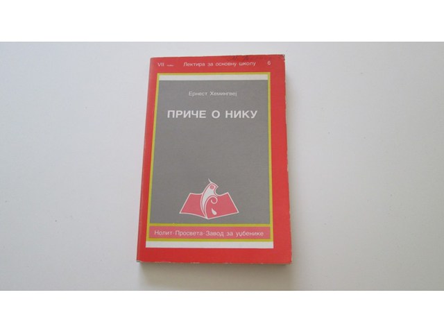 PRIČE O NIKU, Ernest Hemingvej