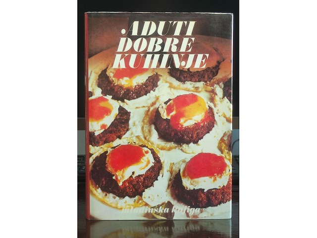 ADUTI DOBRE KUHINJE