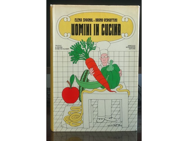 UOMINI IN CUCINA - Elena Spagnol, Bruno Vergottini