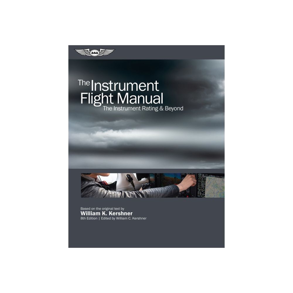 ASA - The Instrument Flight Manual - Softcover