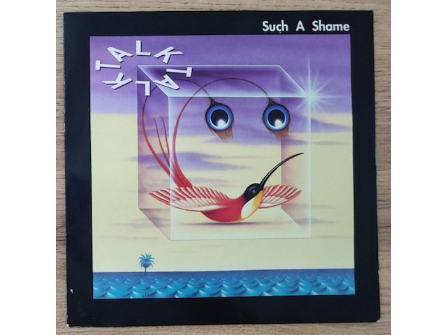 Talk Talk – Such A Shame